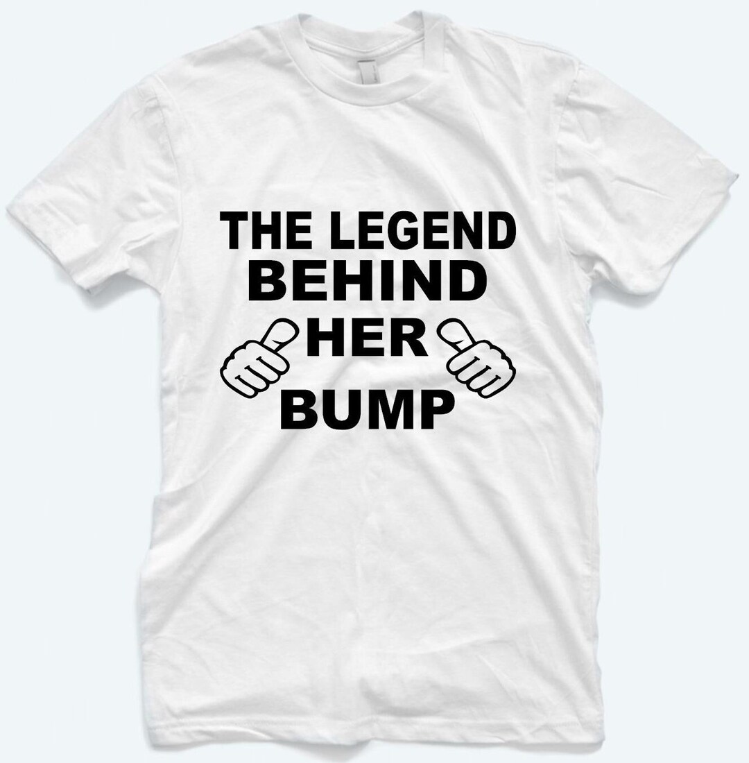 The Legend Behind Her Bump Shirt: Pregnancy Announcement T-shirt - Etsy