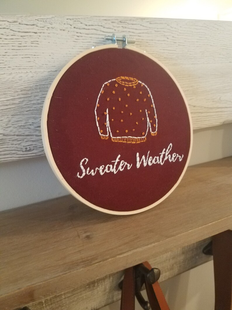 Sweater Weather | Handmade Embroidery Hoop | Fall Art | Autumn | Winter ...