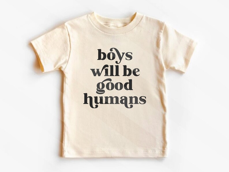 Boys Will Be Good Humans PNG Toddler Saying Png Retro - Etsy