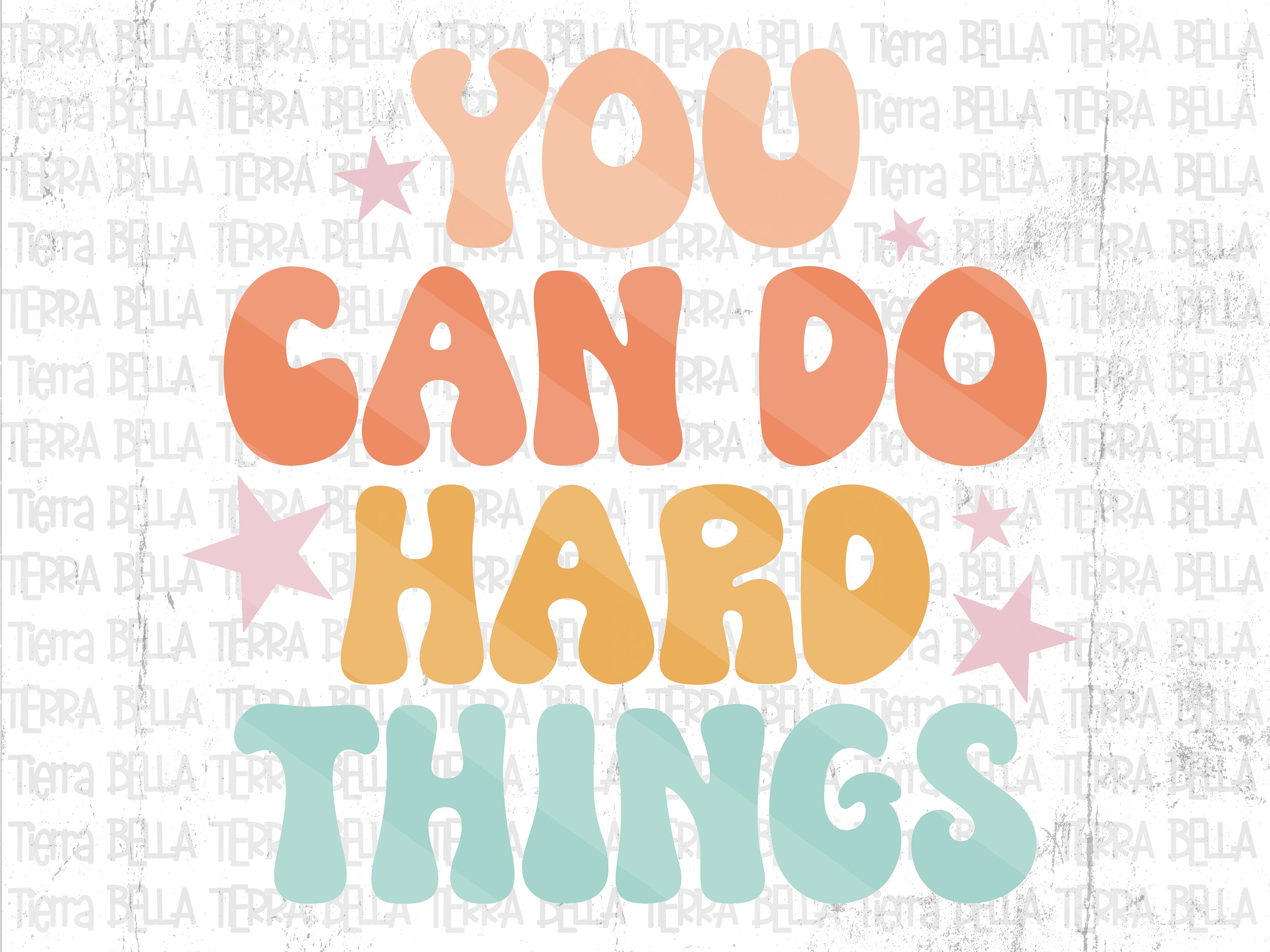 You Can Do Hard Things PNG Instant Digital Download - Etsy