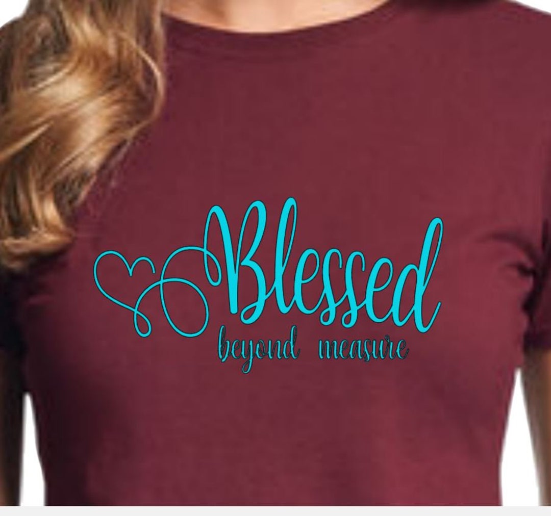 Blessed Svg, Christian Svg, Blessed Beyond Measure, Blessed, Christian ...