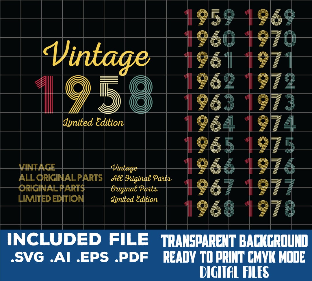 Bundle Vintage 1958-1978, Limited Edition, Birthday Svg, Distressed ...