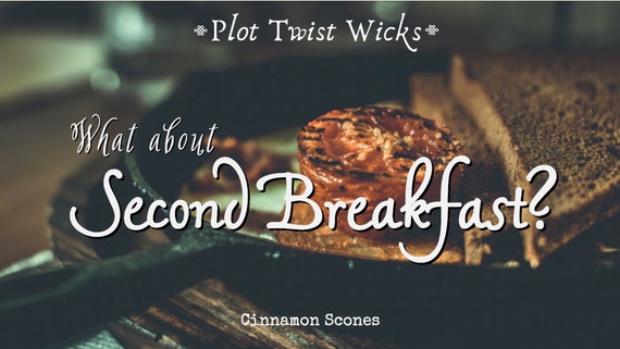 Second Breakfast Elevenses Lord of the Rings 8oz Soy Wax | Etsy