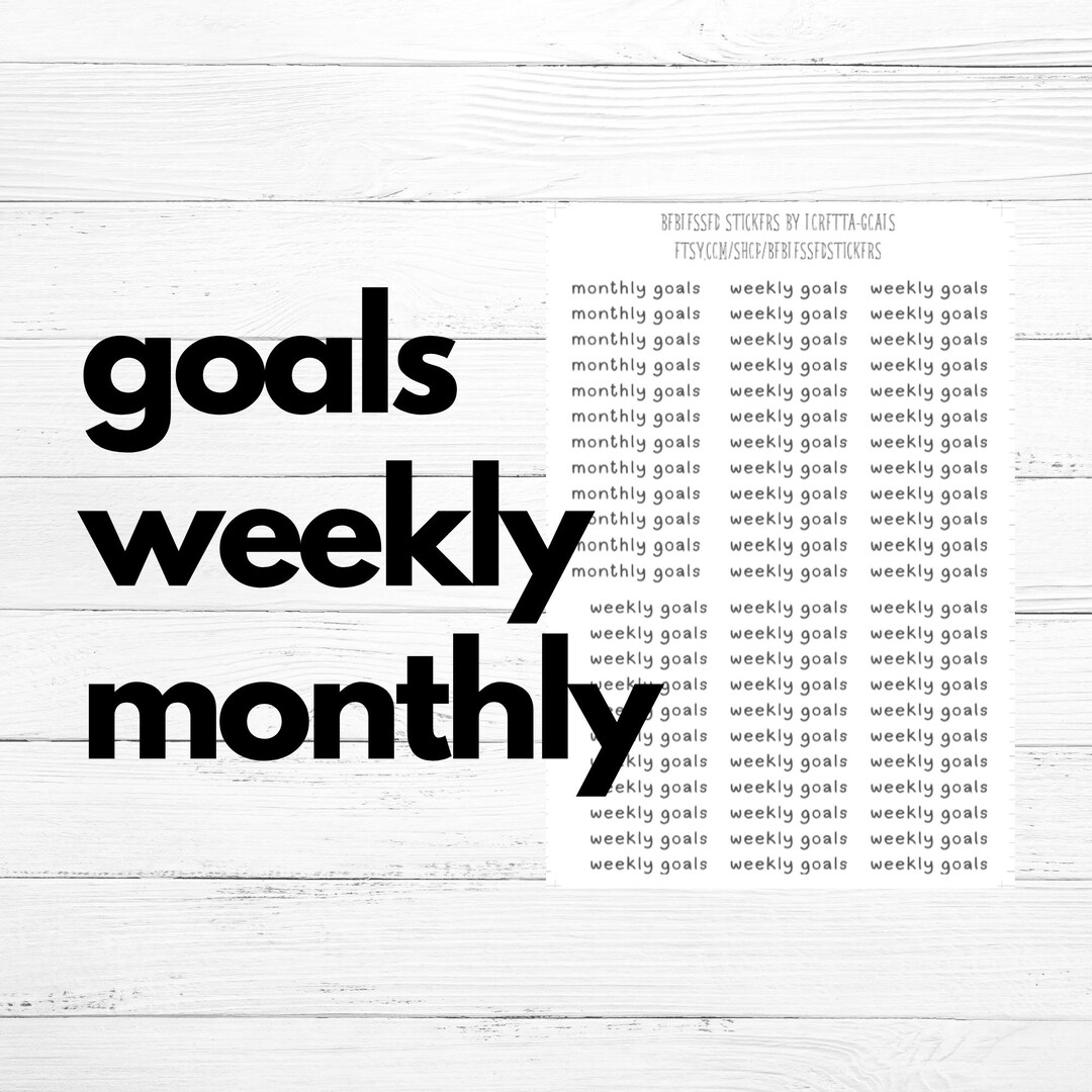 Goals Stickers Weekly Goals Stickers Monthly Goals Stickers Goal Getter ...