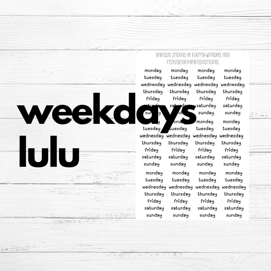 Weekdays Lulu Font Stickers Redating Stickers Monday Stickers Tuesday ...