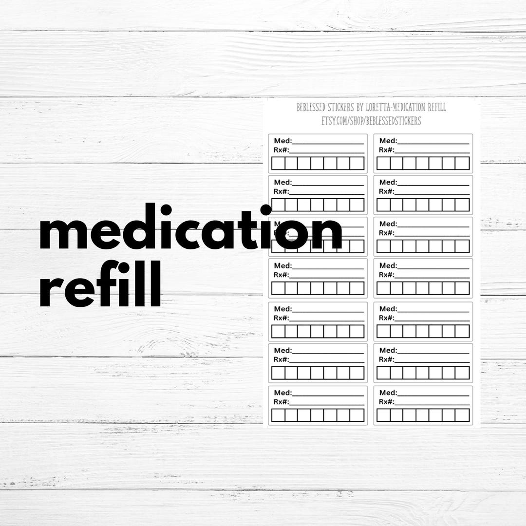 Medication Refill Reminder Stickers Medication Planner Stickers Medical ...