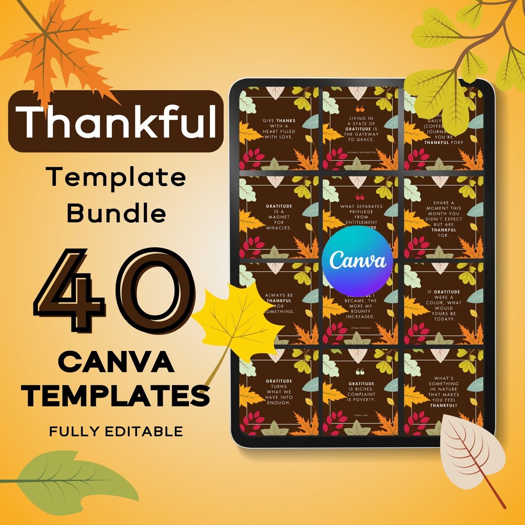 Thankful Template Bundle - 40 Canva Templates to Celebrate Being ...