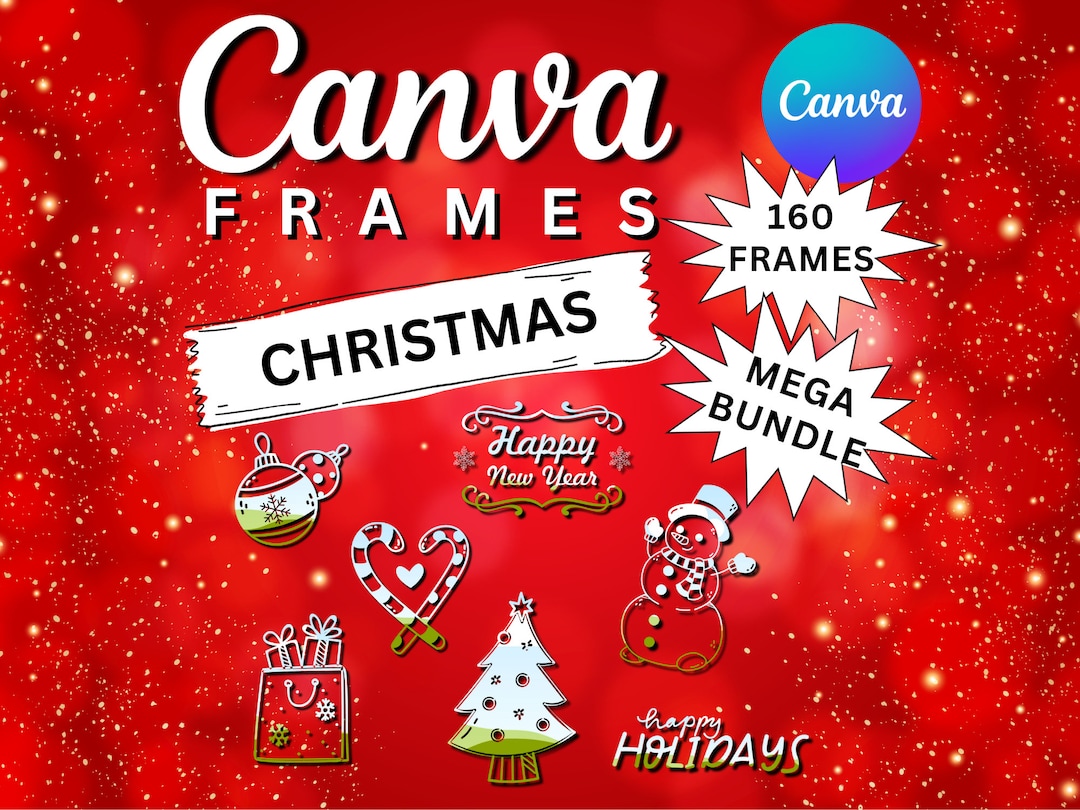 CHRISTMAS CANVA Frames, Fully Editable, Drag and Drop Photo or Video ...