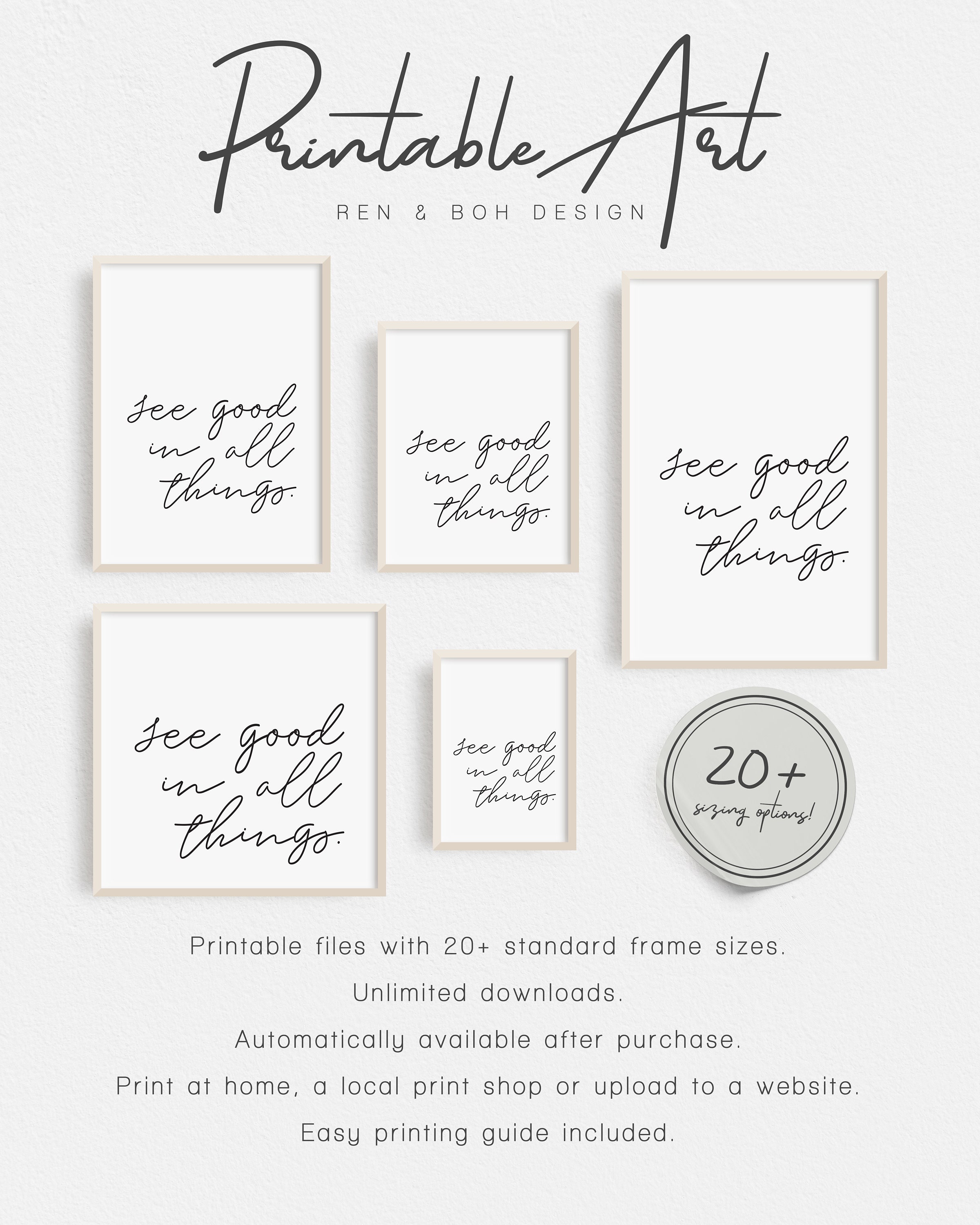 See Good in All Things, PRINTABLE Wall Art, Inspirational Quote ...