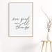 See Good in All Things, PRINTABLE Wall Art, Inspirational Quote ...
