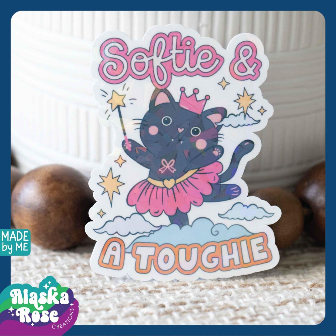 Softie and a Toughie Holographic Sticker - Etsy