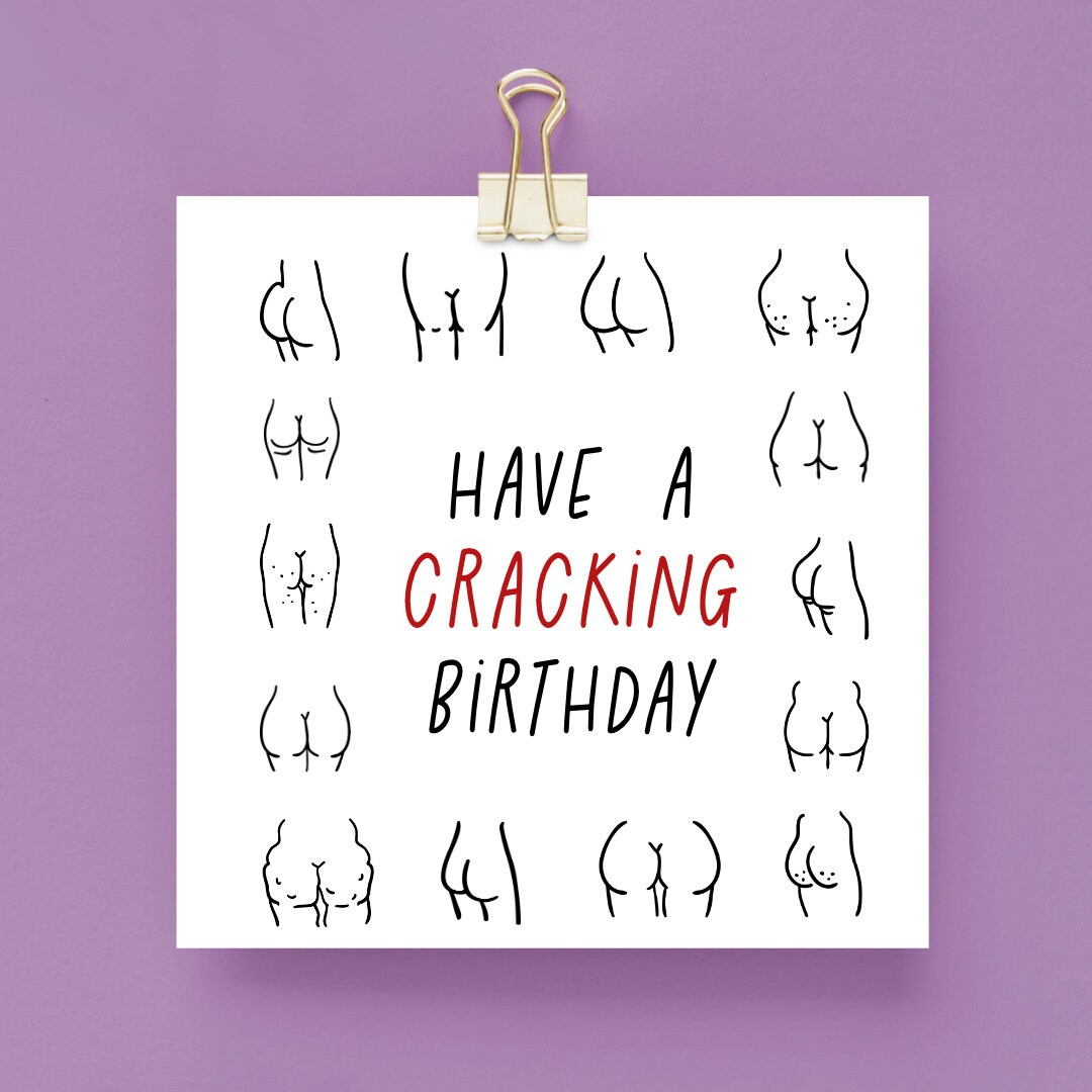 Have a Cracking Birthday Funny Birthday Bum Crack Butt Joke Greeting Card - Etsy UK