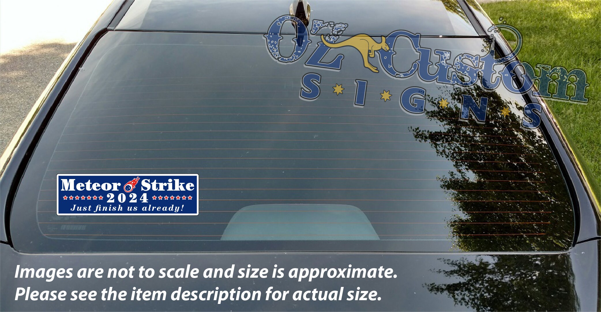 Meteor Strike 2024 Just Finish Us Already - Full Color Decal / Sticker ...