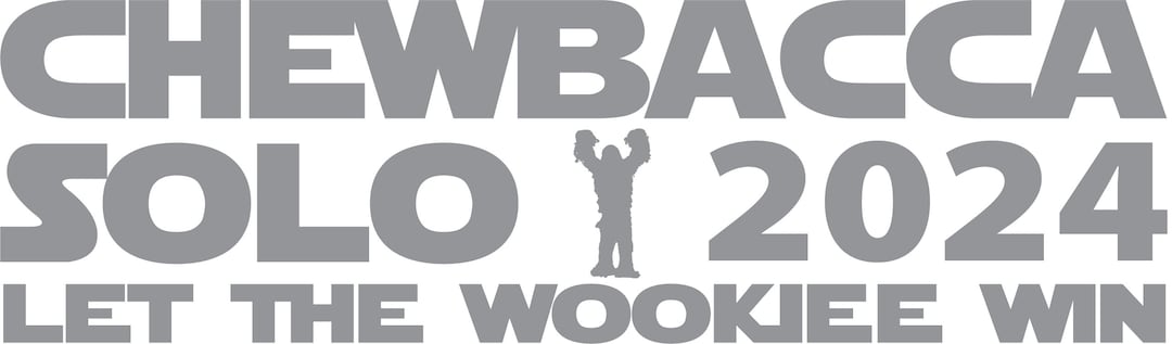 Chewbacca Solo 2024 Let the Wookiee Win - Die Cut Decal / Sticker ...