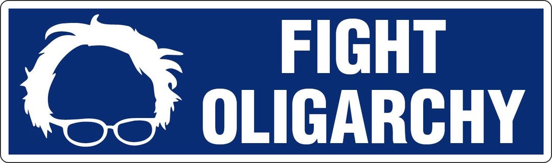 Fight Oligarchy - Bernie Sanders - Full Color Decal / Sticker! - Etsy