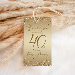 Forty 40th Birthday Gold Favor Tags, Printable Thank You Tag, Thank You ...