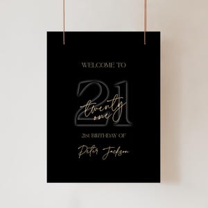 21st Birthday Welcome Sign Template, Printable Twenty One Black Gold ...
