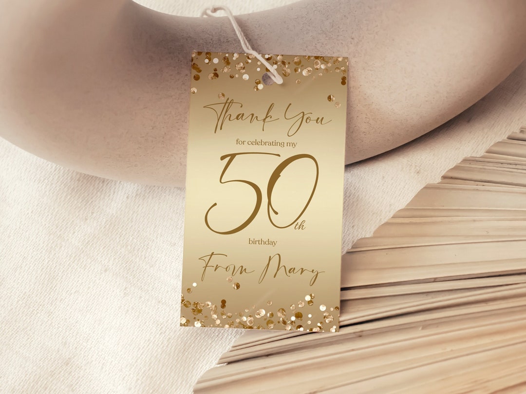 Fifty 50th Birthday Gold Favor Tags, Printable Thank You Tag, Thank You ...