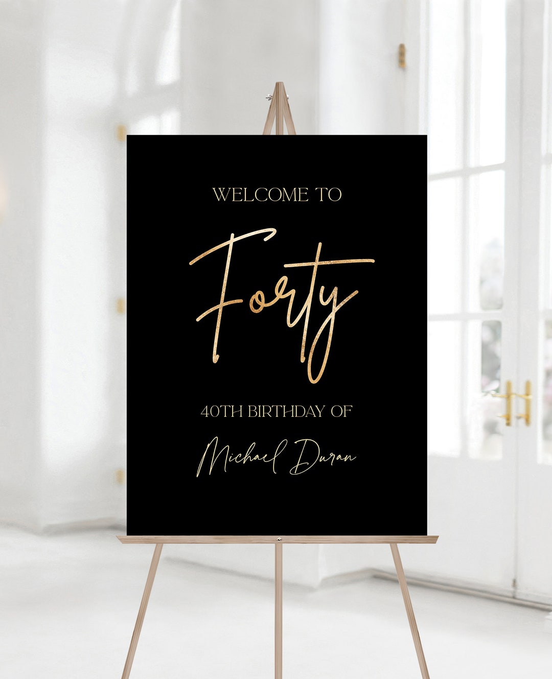 Black Forty Welcome Sign Template, Editable 40th Birthday Welcome ...