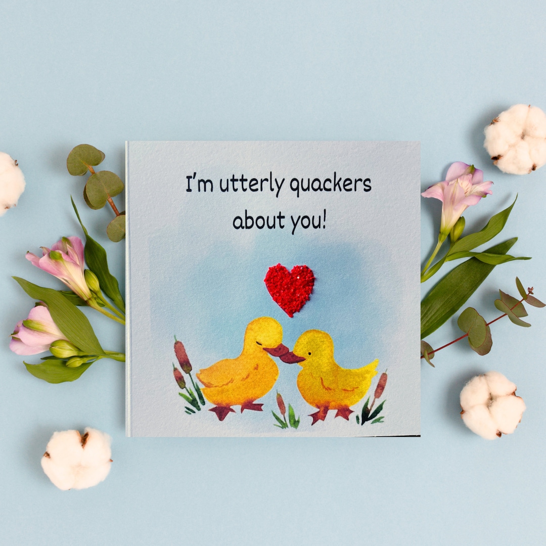 Quackers About You Duck Pun Glitter Love Romance Anniversary Valentine ...