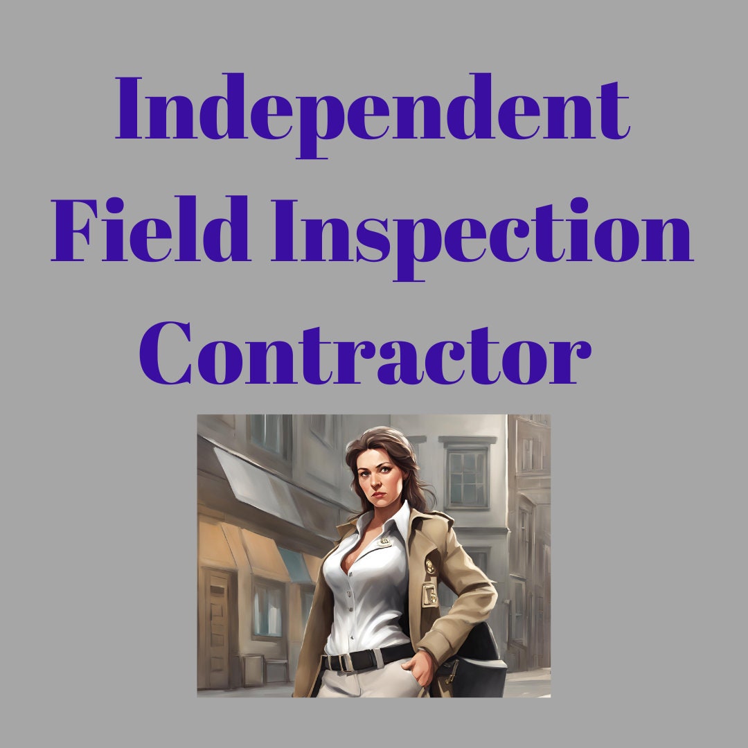 Independent Field Inspection Contractor Information - Etsy
