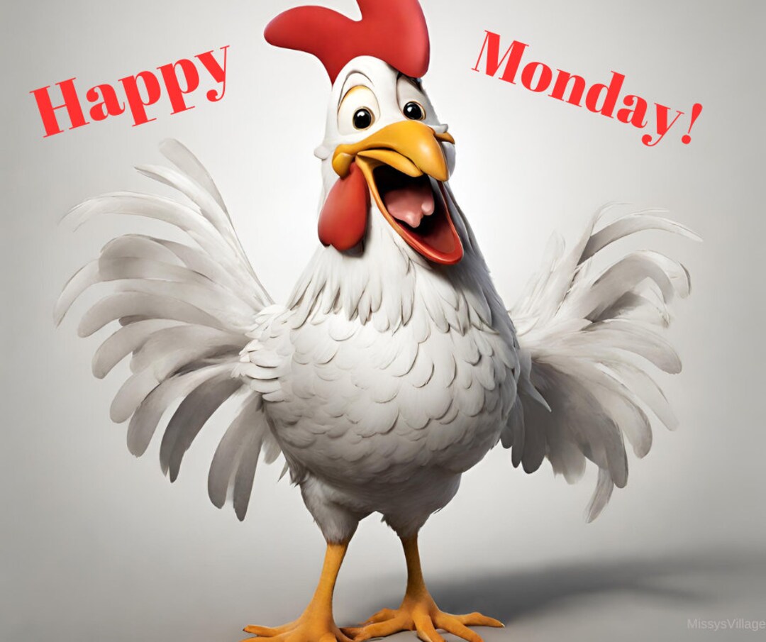 Happy Monday From the Talking Rooster! - Etsy