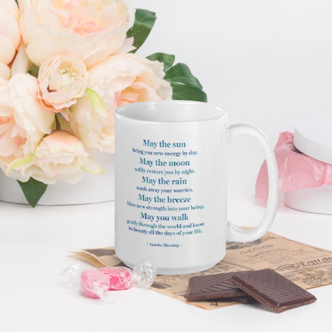 Apache Blessing Good Wishes Poem White Mug - Etsy