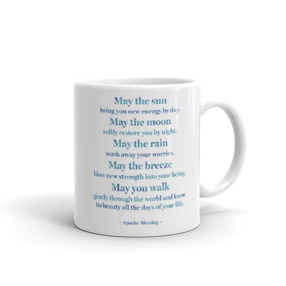 Apache Blessing Good Wishes Poem White Mug - Etsy