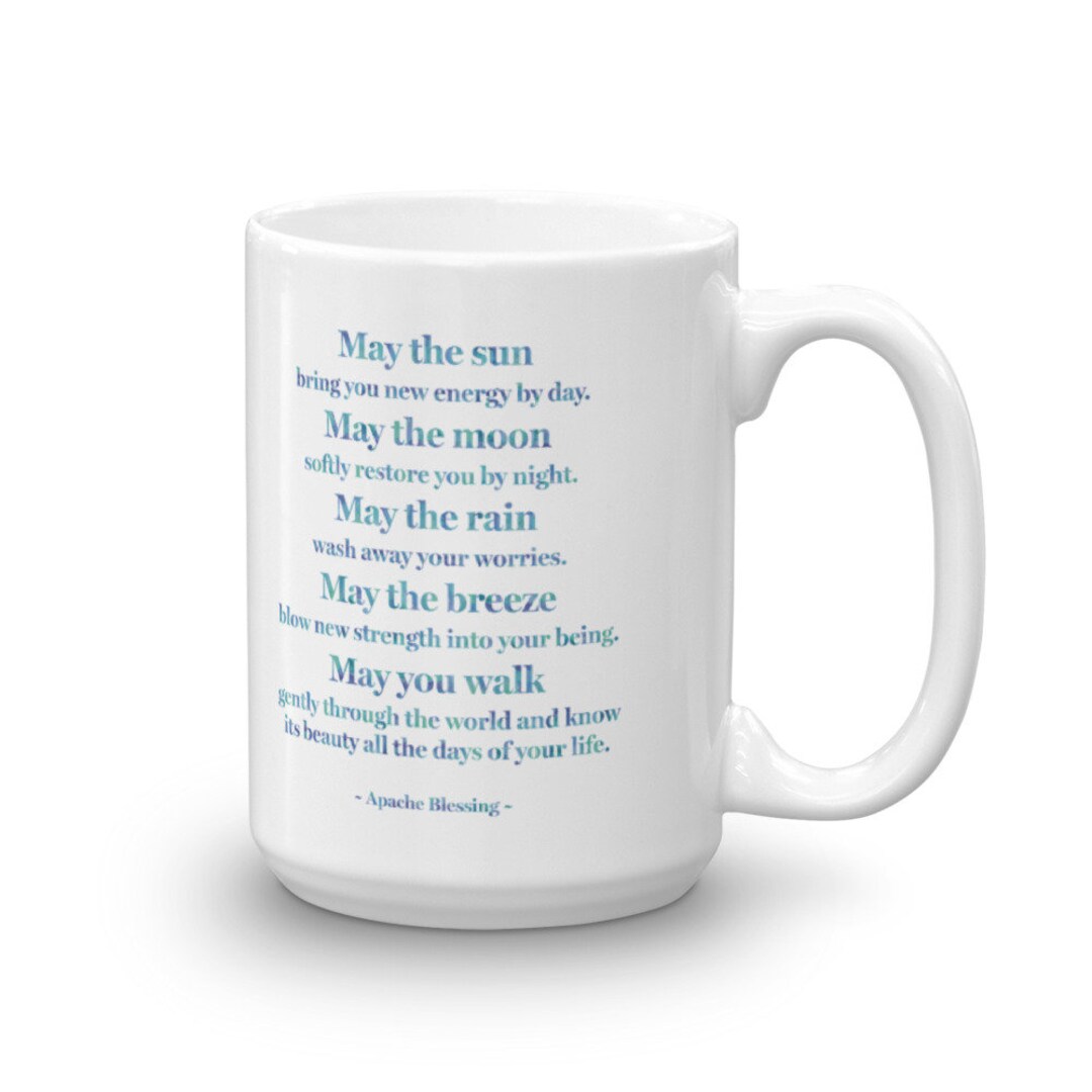 Apache Blessing Good Wishes Poem White Mug - Etsy