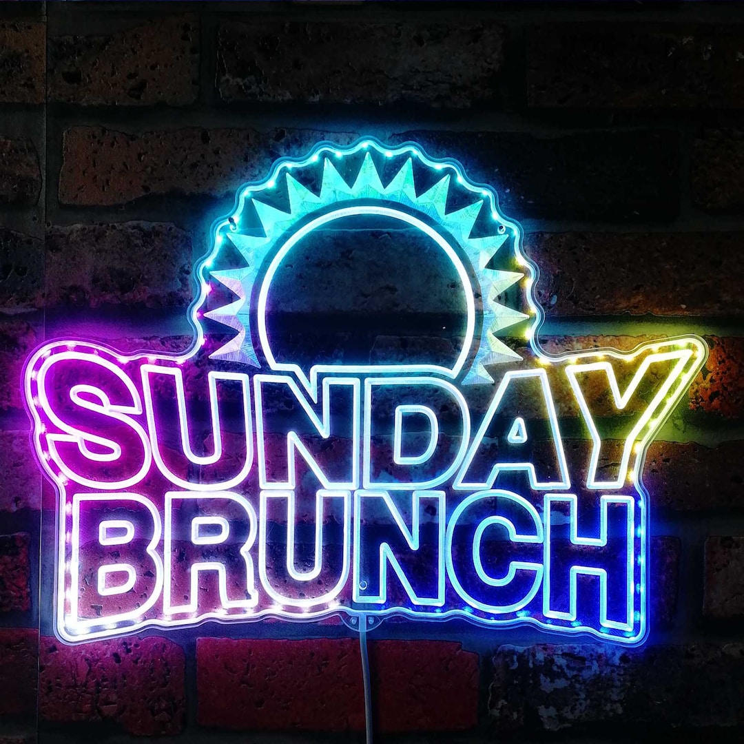 Sunday Brunch Breakfast Lunch RGB Dynamic Glam LED Sign - Cut-to-edge ...