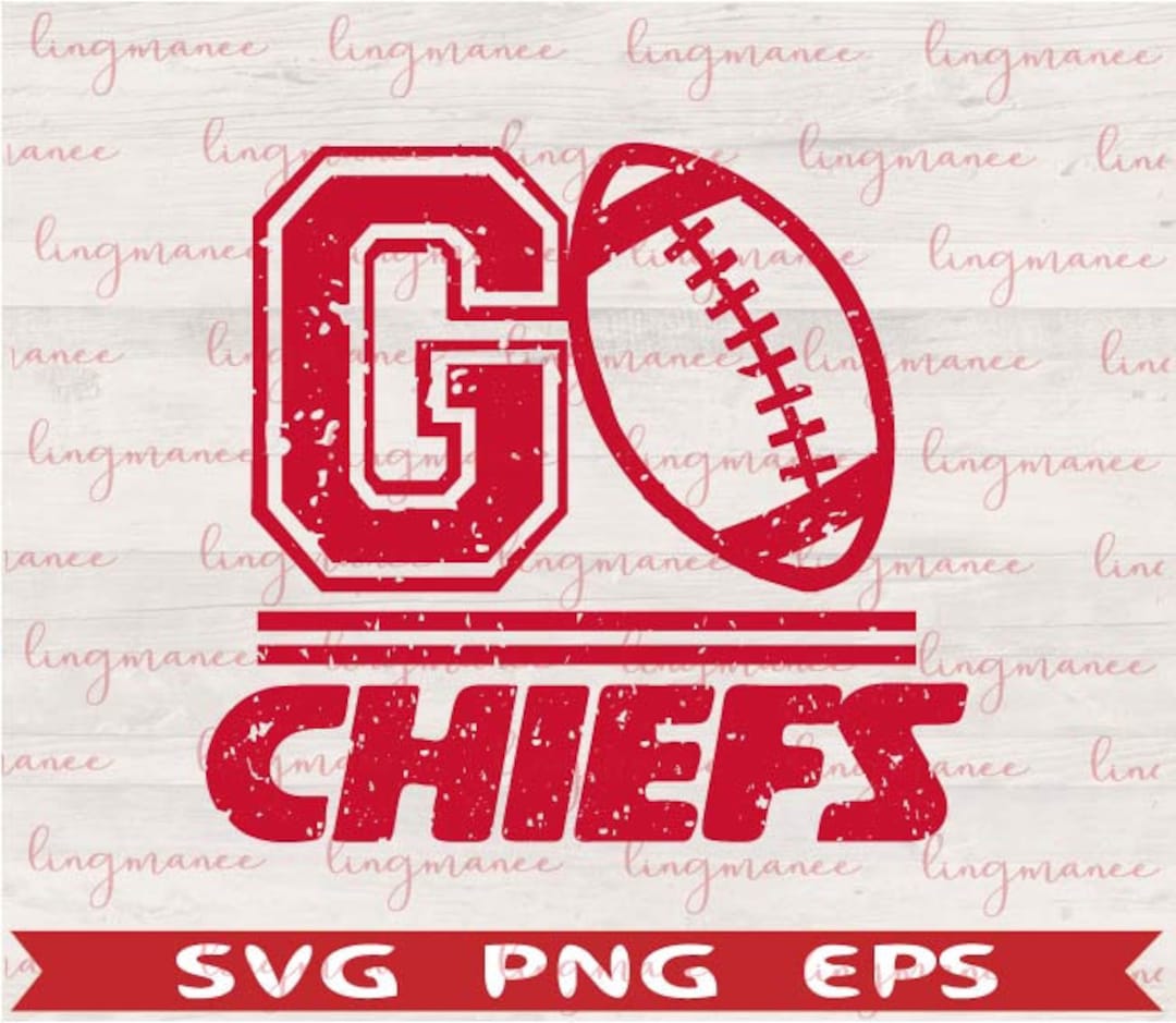 Go Chiefs Football SVG: Distressed Grunge Vector Cut File (PNG, EPS) - Etsy