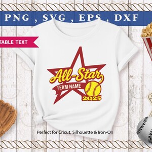 Editable All-star Softball SVG: Team Name & Year - Cricut, Silhouette ...