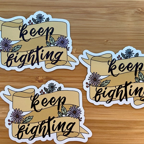 Keep Fighting - Etsy
