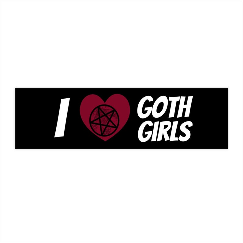 I Heart Goth Girls - Decals, Original Bumper Stickers, Auto Decals - Etsy