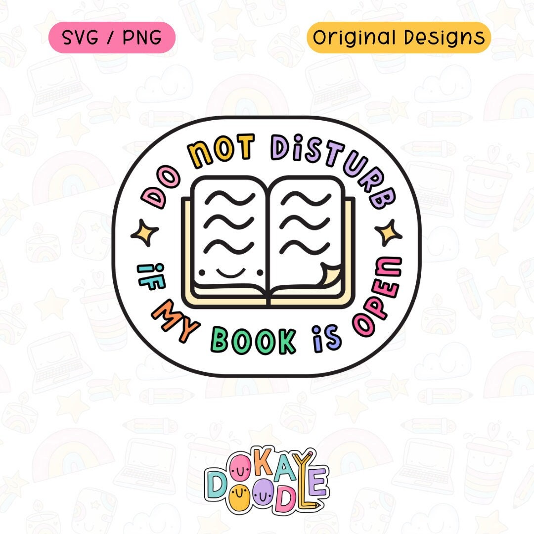 Do Not Disturb Book SVG PNG: Book Lover Gift (digital Download) - Etsy UK