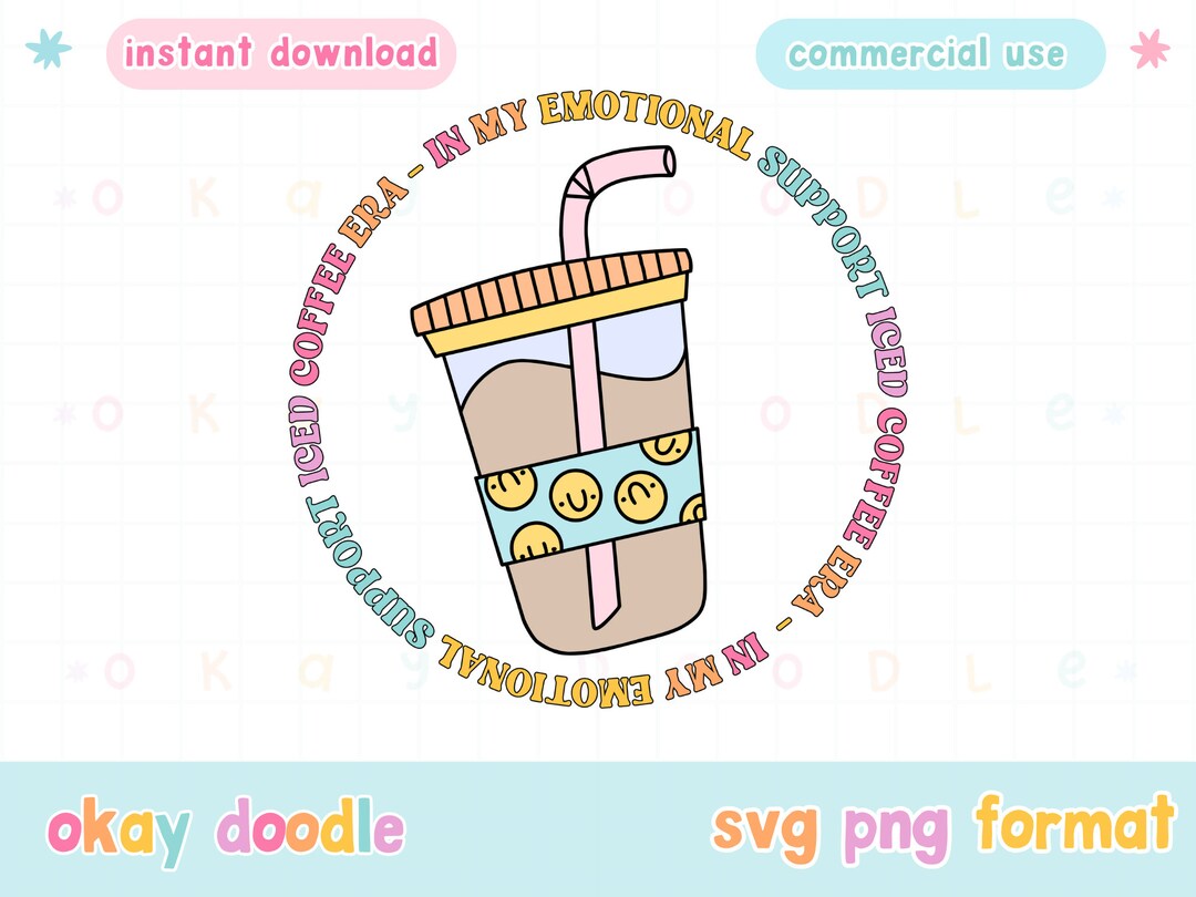 In My Emotional Support Coffee Era SVG PNG | Coffee Cup | Commercial ...