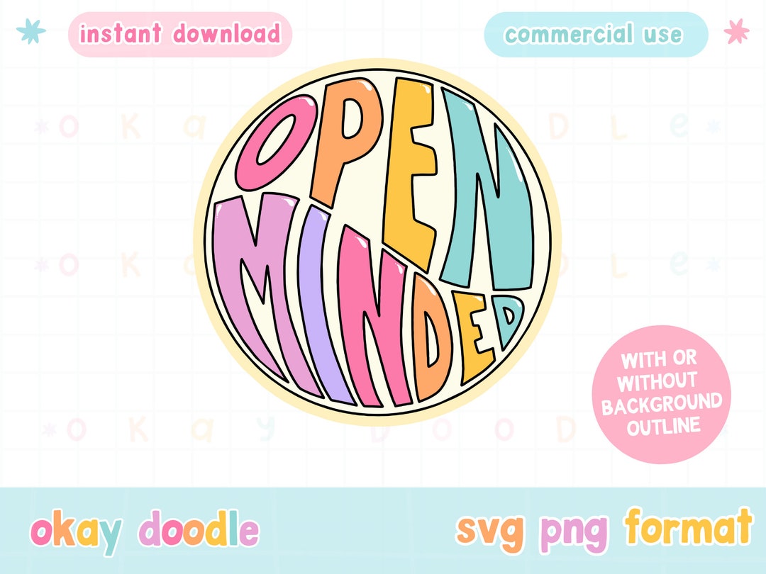 Open Minded | Quotes and Sayings SVG PNG | Commercial Use - Etsy