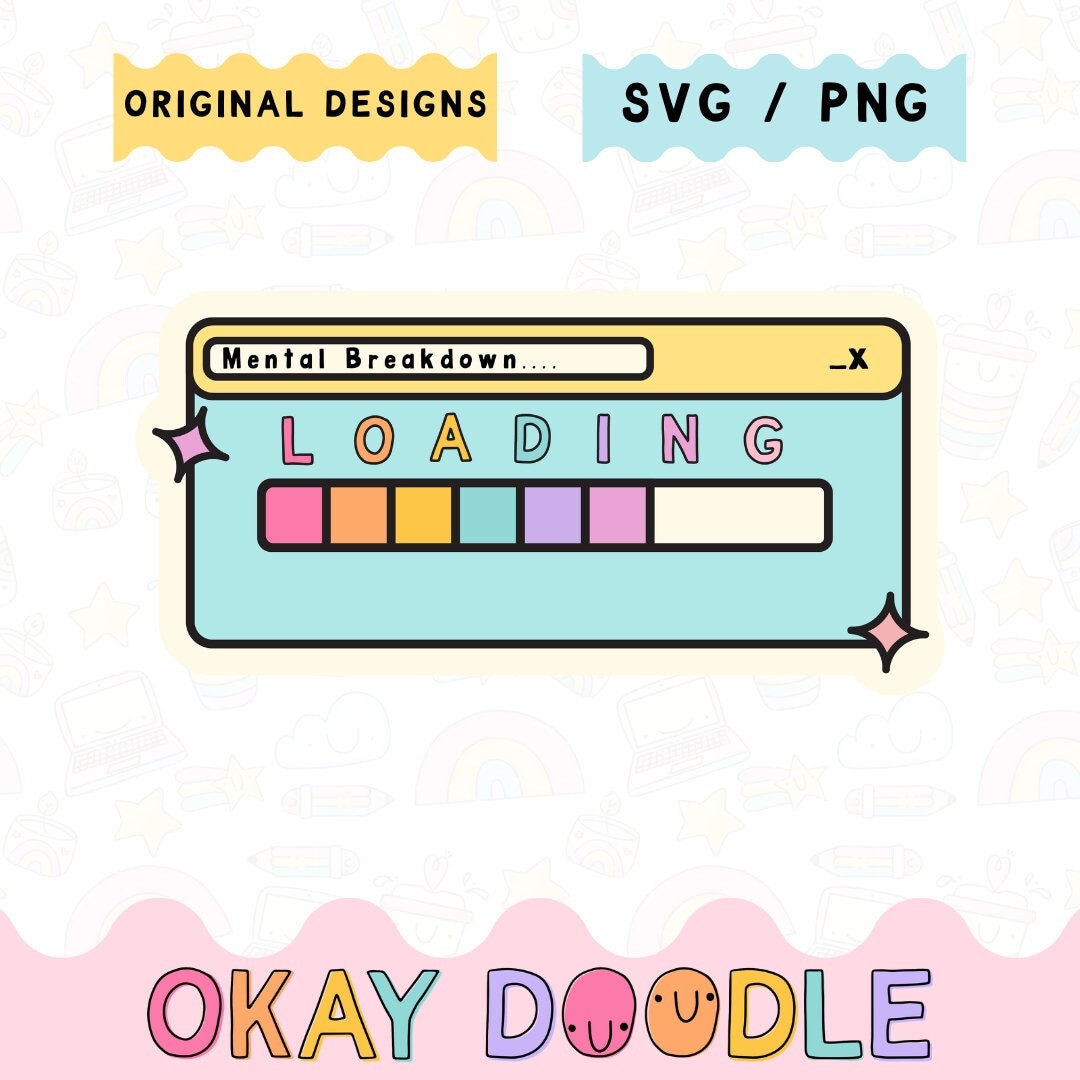 Mental Breakdown Loading | Mental Health SVG PNG | Commercial Use - Etsy