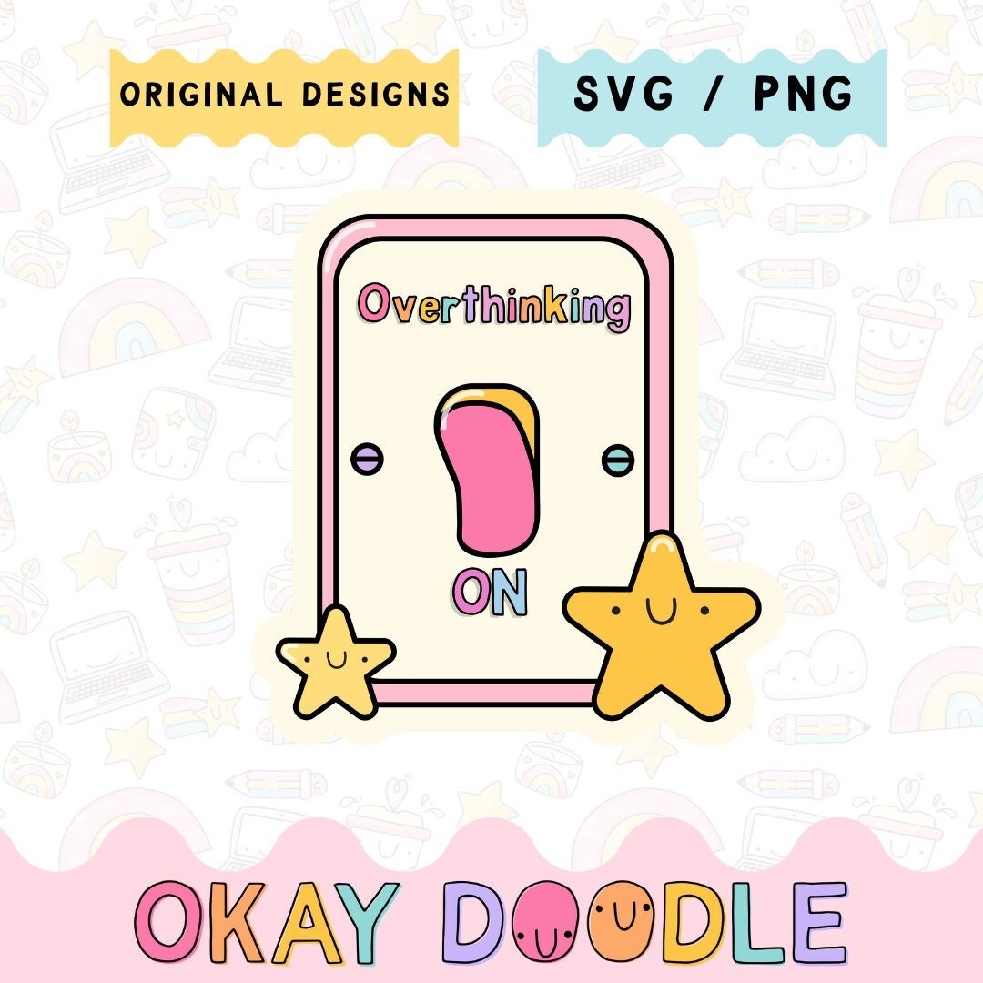 Overthinking ON | Mental Health SVG PNG | Commercial Use - Etsy