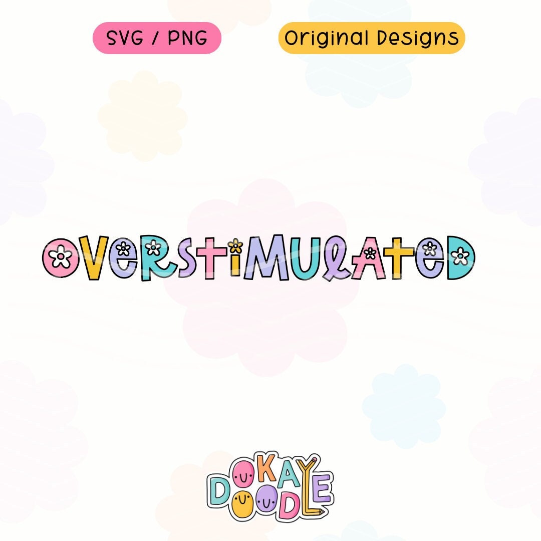 Overstimulated | Mental Health SVG | Trendy PNG | Digital Download - Etsy