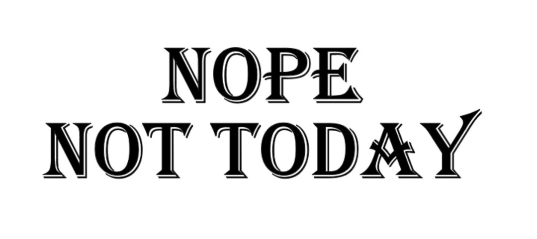 Nope Not Today Slogan SVG Vector File Ideal for Cricut and - Etsy