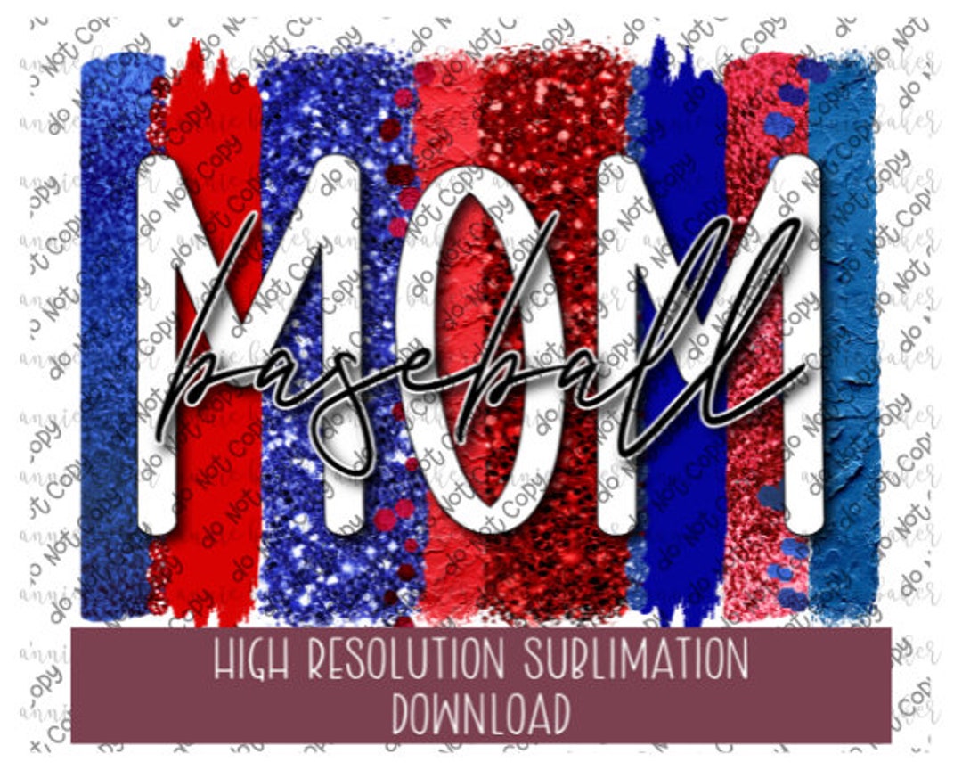 Baseball Mom Red/blue Brushstroke PNG - Ready to Print Sublimation ...