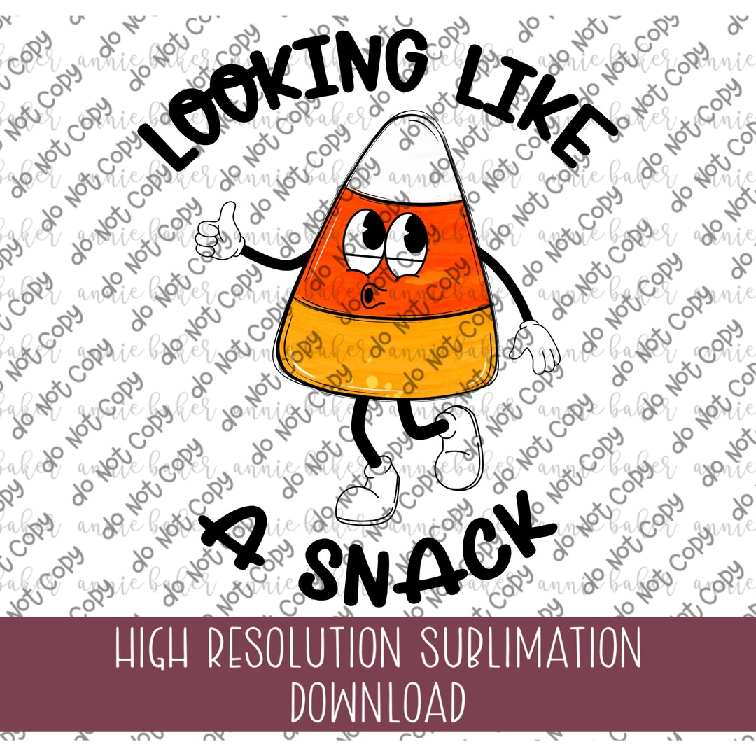 Looking Like a Snack Candy Corn PNG - Ready to Print Sublimation Design ...