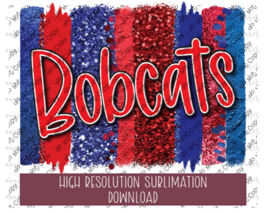 Bobcats Red Blue Glitter PNG - Ready to Print Sublimation Design ...