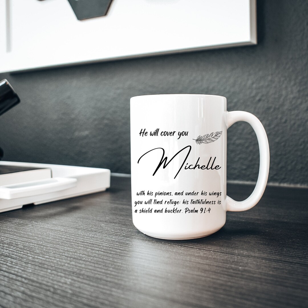 Personalized Psalm 91 Coffee Mug: Inspirational Bible Verse Gift - Etsy