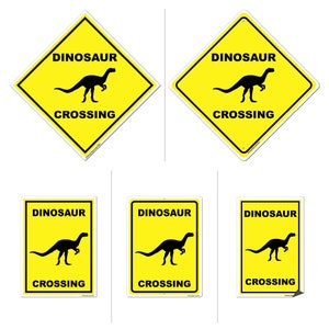 Dinosaur Crossing Sign or Sticker | Corrugated Plastic Sign, Aluminum ...