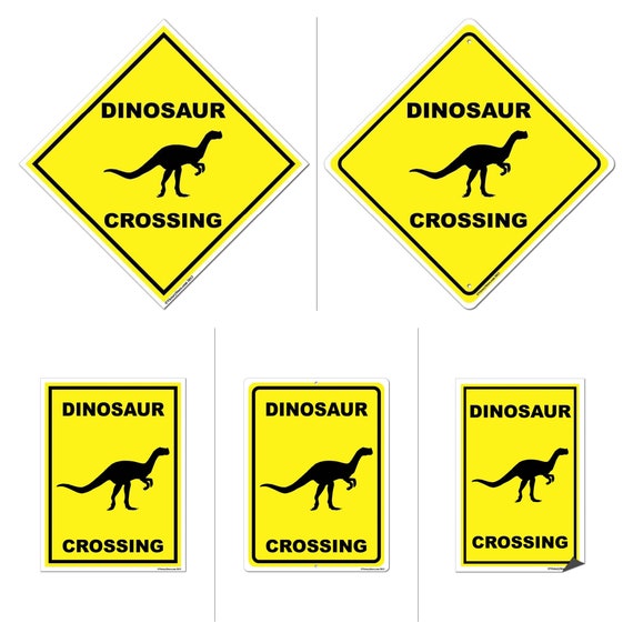 Dinosaur Crossing Sign or Sticker Corrugated Plastic Sign - Etsy