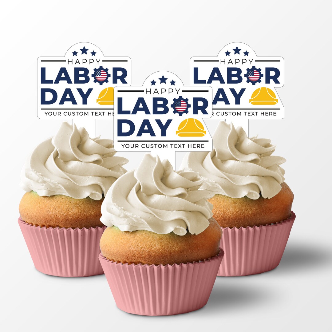 Personalized Labor Day Cupcake Toppers: Custom Treat Picks - Etsy
