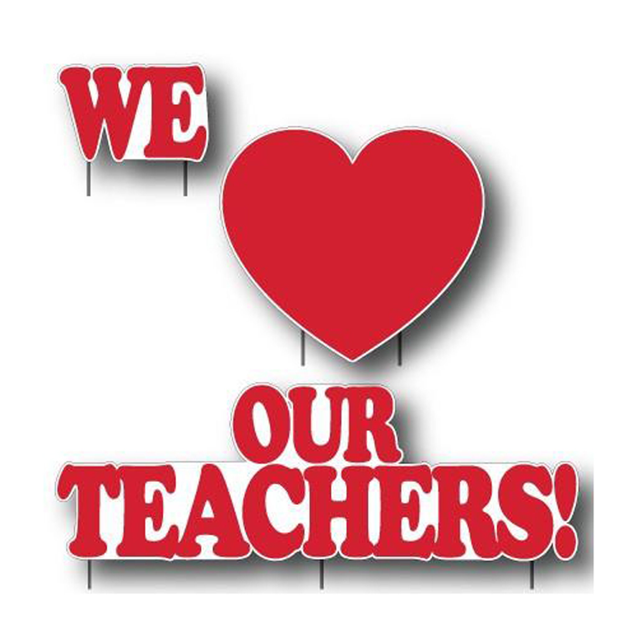 Red we Love Our Teachers Teacher Appreciation Yard - Etsy