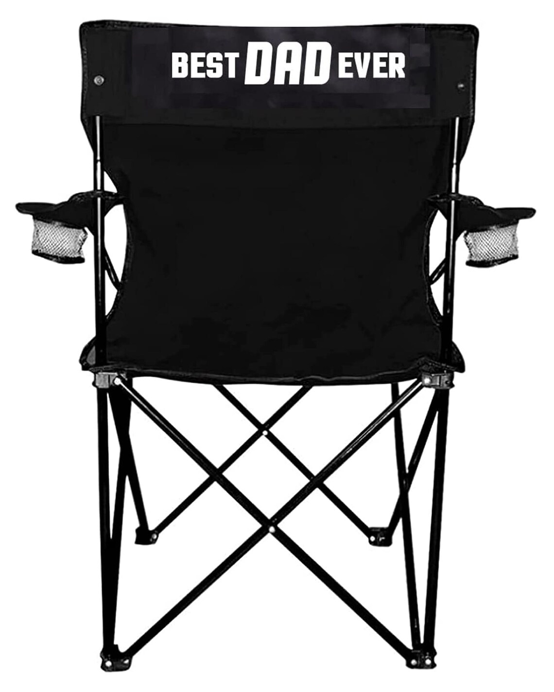 Best Dad Ever - Black Folding Camping Chair, Father's Day Outdoor Chair ...